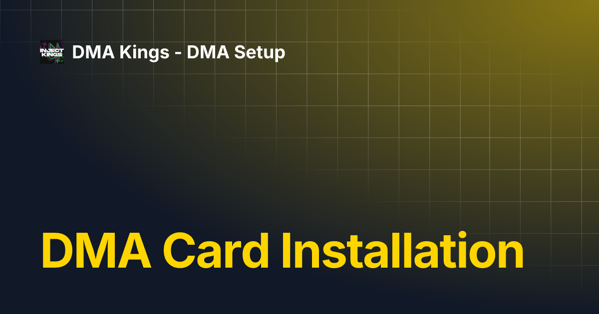 DMA Card Installation | DMA Kings - DMA Setup